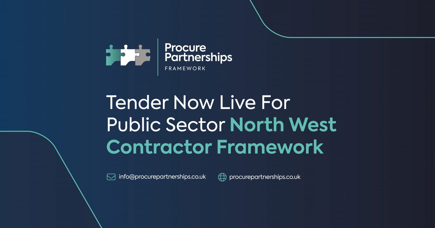 Tender Now Live for Public Sector North West Contractor Framework ...